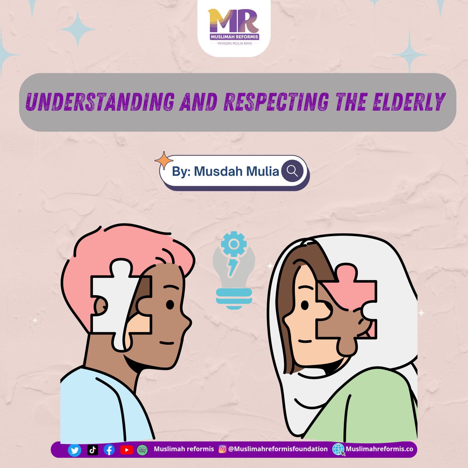 Understanding and Respecting the Elderly - Muslimah Reformis